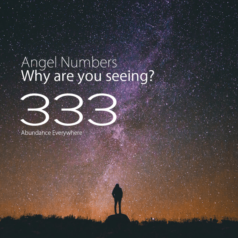 Why am I seeing 333? | Abundance Everywhere - Angel Numbers