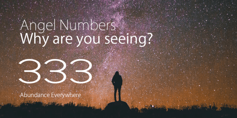Why am I seeing 333? | Abundance Everywhere - Angel Numbers
